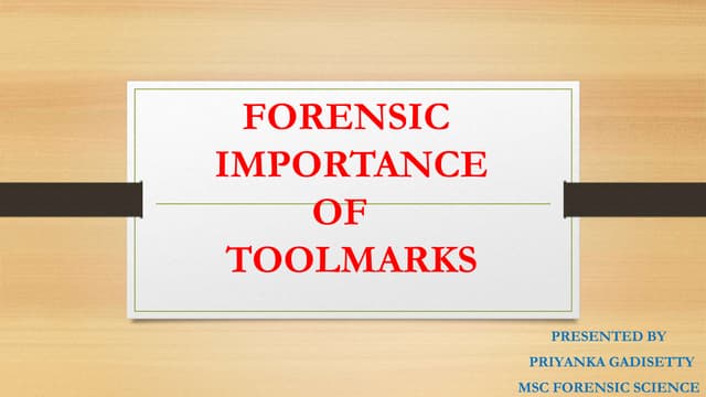 Tool marks and its forensic significance | PPTX