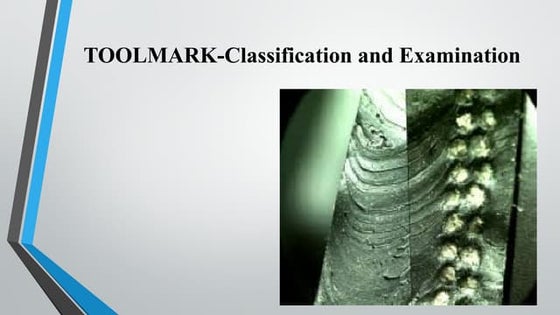 Forensic analysis of tool marks | PPTX | Woodworking | Arts and Crafts