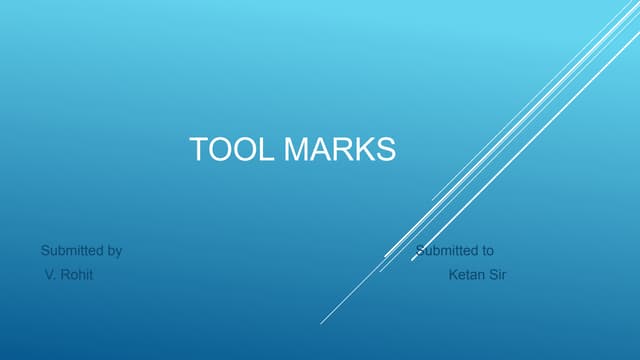Forensic analysis of tool marks | PPTX