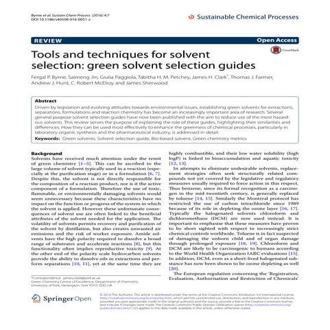Tools and techniques for solvent selection: green solvent selection ...