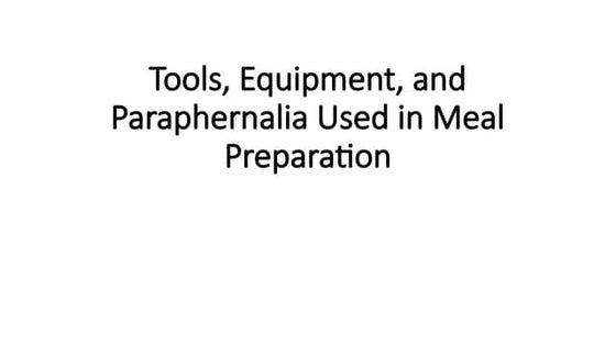 Caregiving Tools, Equipment and Paraphernalia | PPTX