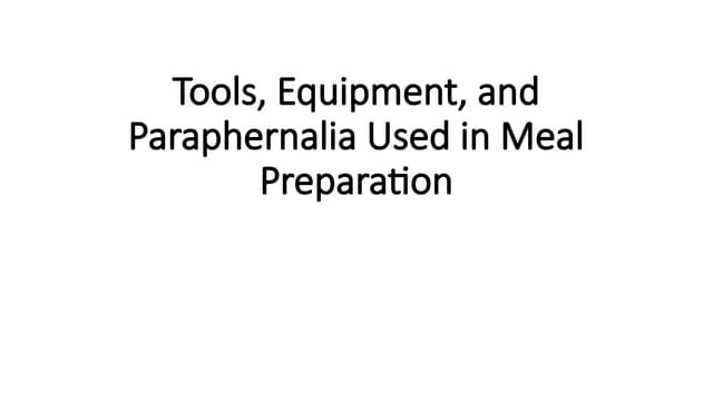 Caregiving Tools, Equipment and Paraphernalia | PPTX