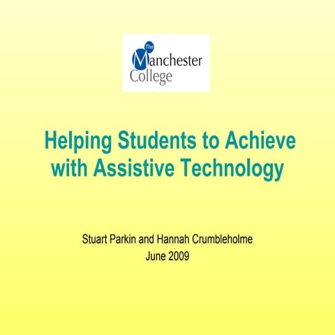 Helping Students to Achieve with Assistive Technology | PPT