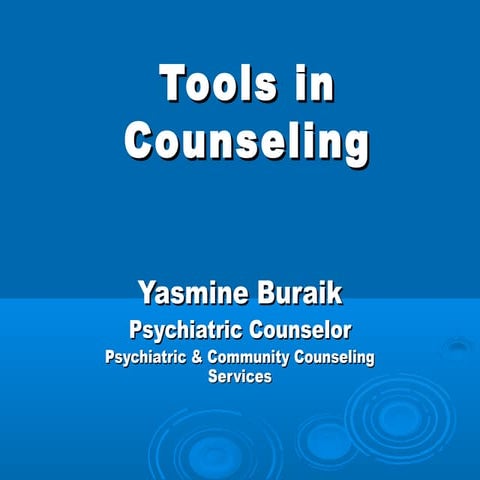 Tools in counseling r (2) | PPT