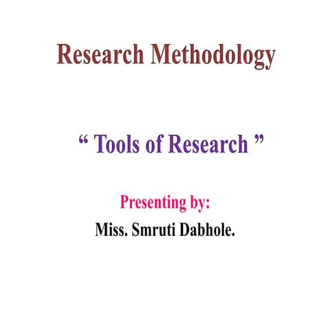 Tools of research 1 | PPT