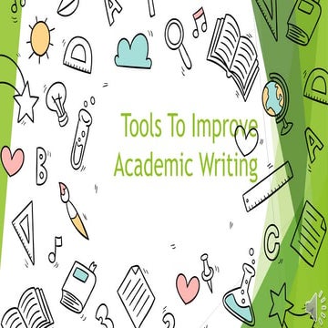 Tools To Improve Academic Writing | PPTX