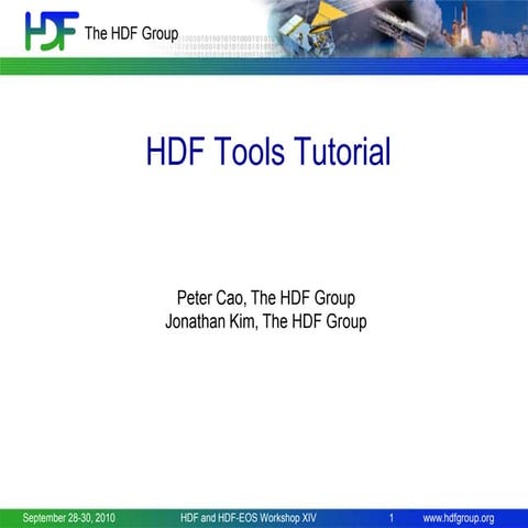 HDF Tools Tutorial | PPT