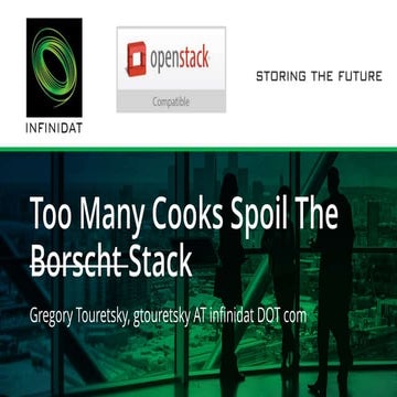 Too Many Cooks Spoil the Stack - Gregory Touretsky - OpenStack Day Israel 2016 | PPT