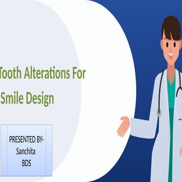 tooth alterations for smile design presentation.pptx