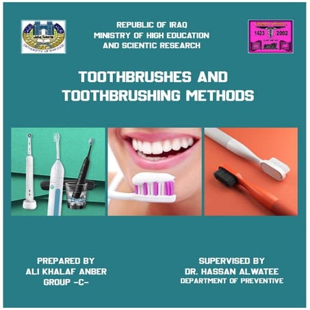 Toothbrushes and toothbrushes methods | PDF