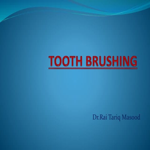 Introduction to tooth brushing types and methods .pptx
