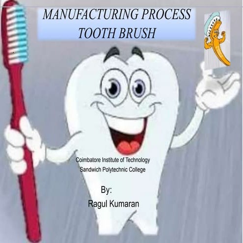 ++Tooth_Brush_manufactoring&_' Data.pptx