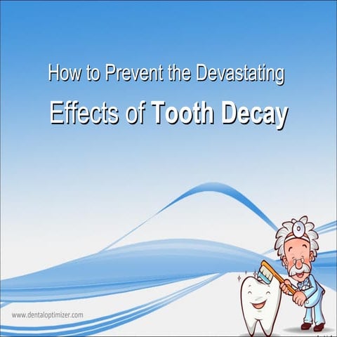 Tooth decayfinal | PPT
