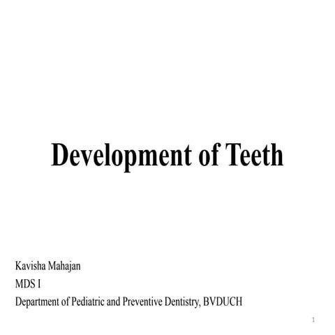 Development of Teeth | PPTX
