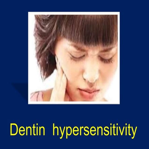 Tooth hypersensitivity | by: Dr Muneera Ghaithan | PPTX