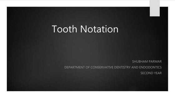 Tooth numbering system | PPTX | Dental Health | Diseases and Conditions