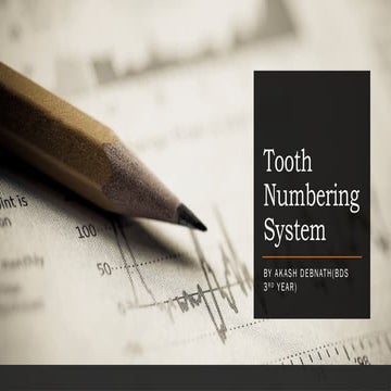 Tooth numbering system | PPTX