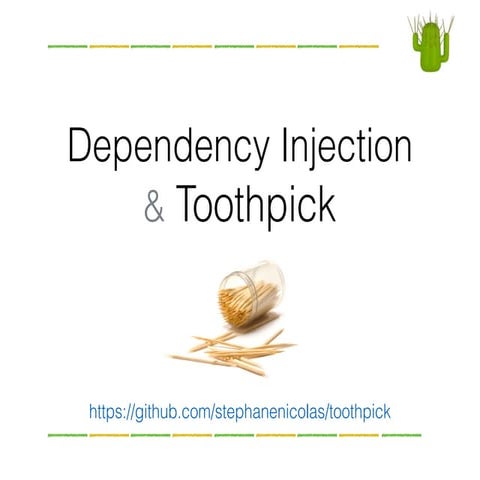 Toothpick & Dependency Injection | PDF | Operating Systems | Computer ...