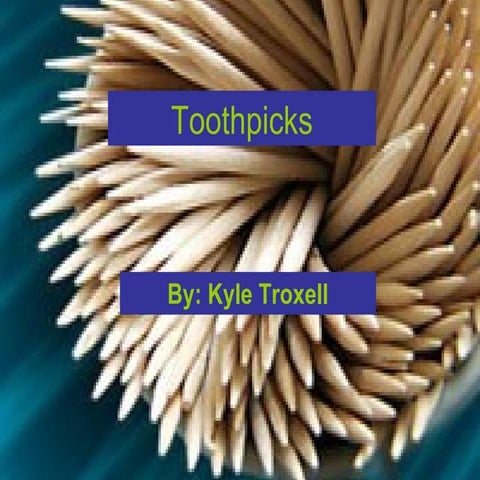Toothpicks | PPT