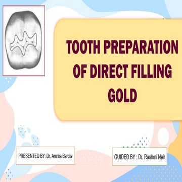 TOOTH PREPARATION OF DIRECT FILLING GOLD.pptx