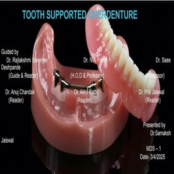 Tooth Supported Overdenture in complete denture.pptx