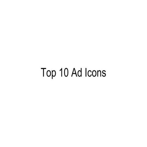 Top 10 Ad Icons | PPT
