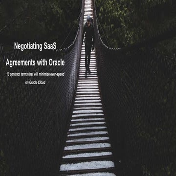 Top 10 Negotiating Oracle Saas Contracts Ppt