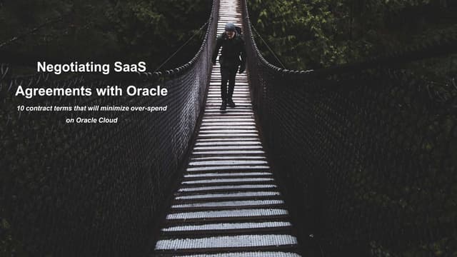 Top 10 Negotiating Oracle Saas Contracts Ppt