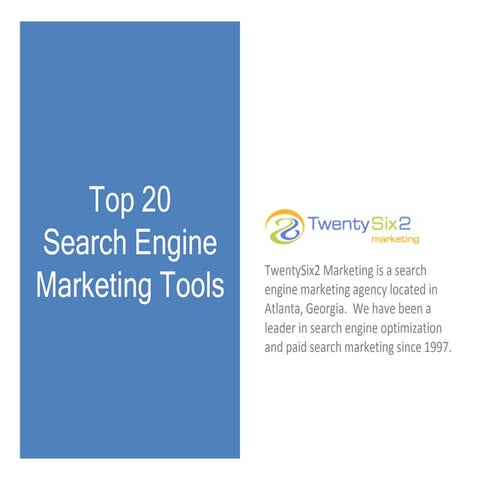 Top 20 Search Engine Marketging Tools | PPT