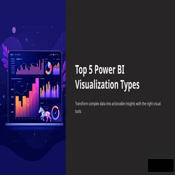 Top 5 Power BI Visualizations & When to Use Them | IT Insights | PPTX