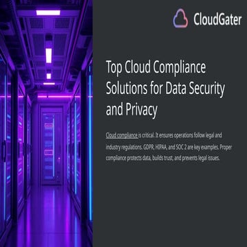 Cloudgater: Secure Cloud Compliance Solutions for Your Business | PPT
