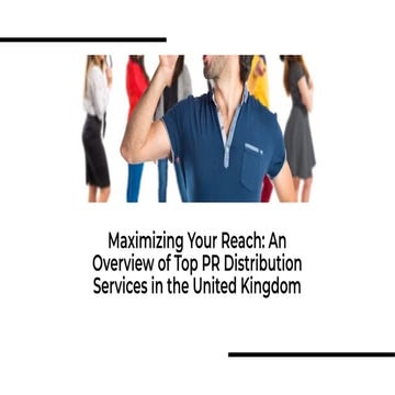 The Power of Press Release Distribution | PDF