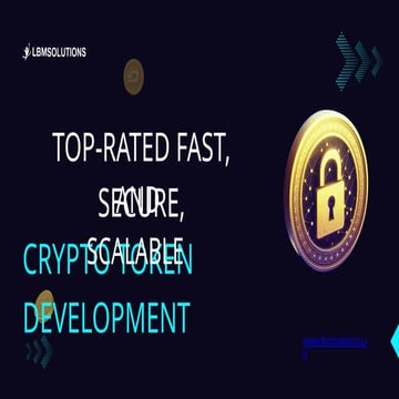 Top-Rated Fast, Secure, and Scalable Crypto Token Development ...