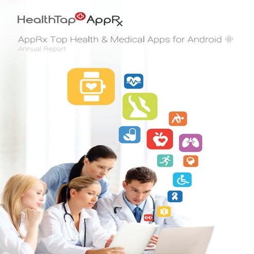 Top 100 health & medical apps for Android. Annual AppRx Report by ...