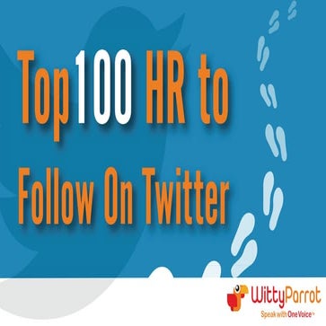 Top 100 HR Influencers To Follow On Twitter | PPT