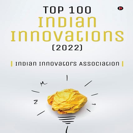 TOP 100 INDIAN INNOVATIONS (2022)_Sample Chapter.pdf