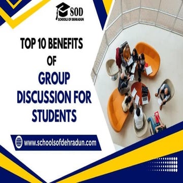 Top 10 Benefits of Group Discussion for Students.pptx