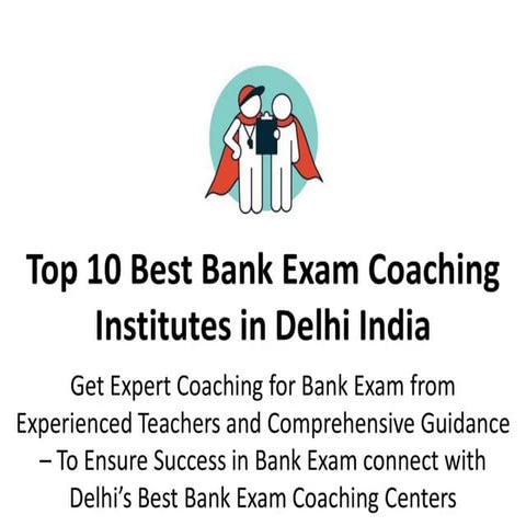 Top 10 Best Bank Exam Coaching Institutes in Delhi India.pdf ...