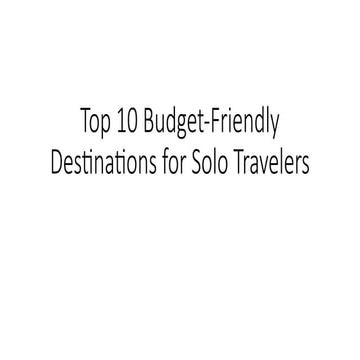 Top 10 Budget-Friendly Places to Visit in 2025.pdf
