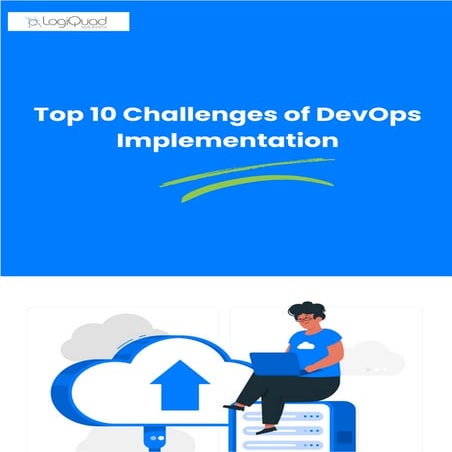 Top Challenges Faced During DevOps Implementation and How to Overcome Them | PDF