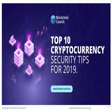 Top 10 cryptocurrency security tips for 2019 | PPT