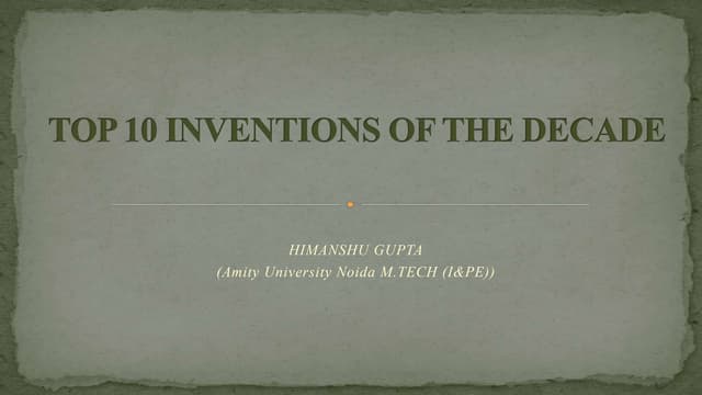 Top 10 Inventions Of The Decade – ZATE