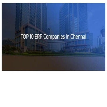 Top 10 ERP Companies in Chennai | PPTX