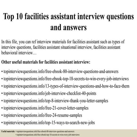 Top 10 facilities assistant interview questions and answers | PPTX