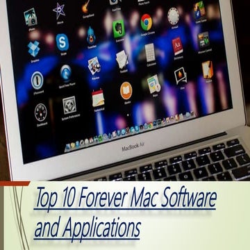 Top 10 forever mac software and applications | PPT