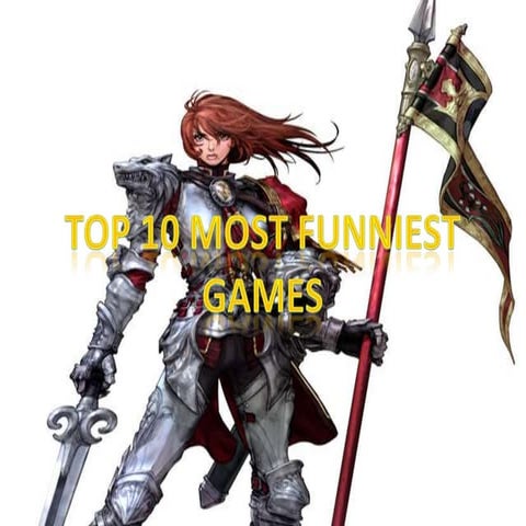 Top 10 most funniest games | PPT