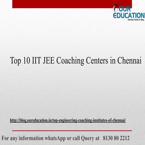 Top 10 iit jee coaching centers in chennai | PPT