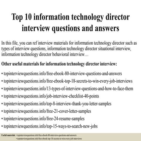 Top 10 information technology director interview questions and answers ...