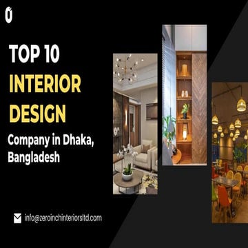 Top 10 interior design company in Dhaka Bangladesh | PDF