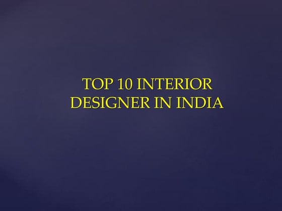 Top 5 Interior Designers of india.pptx